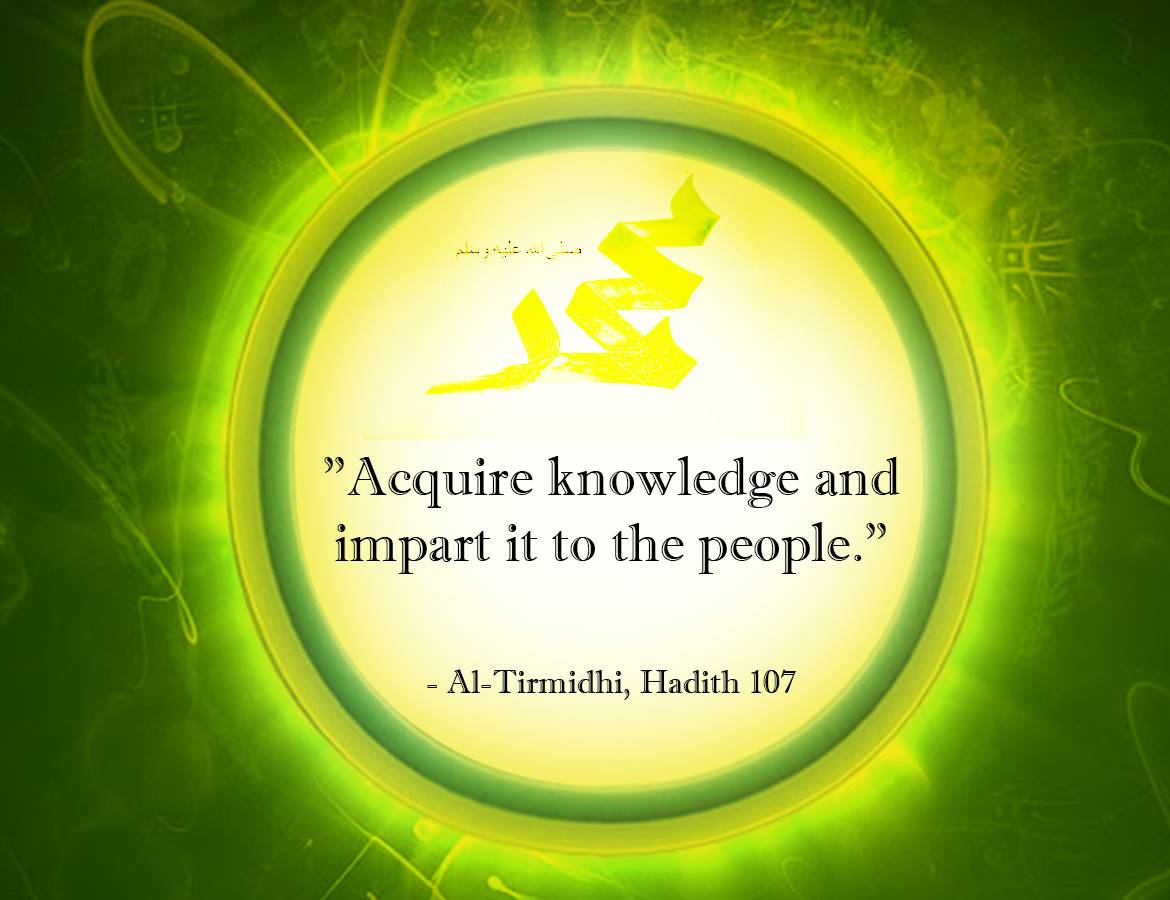 Importance Of Education, According To Sayings Of Prophet Muhammad SAW