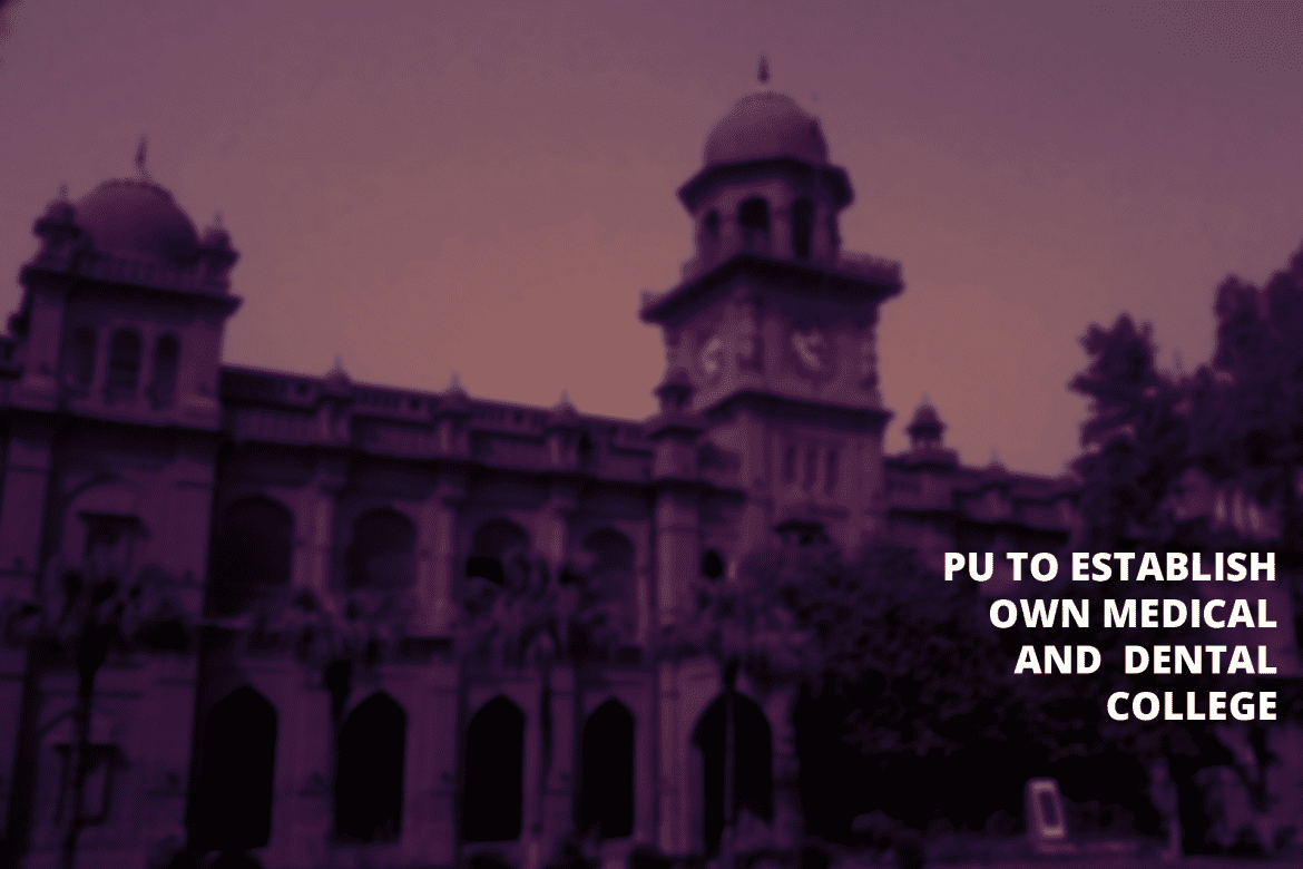Approval Granted For Punjab University Medical And Dental College