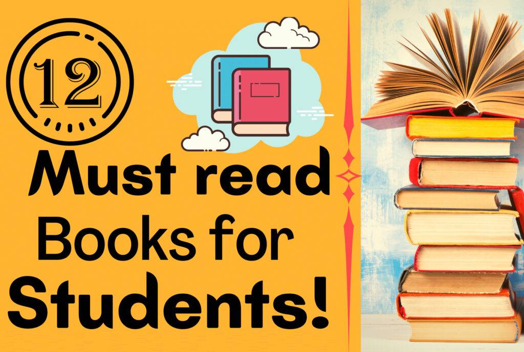 12 Must Read Books For Students | Academia Magazine