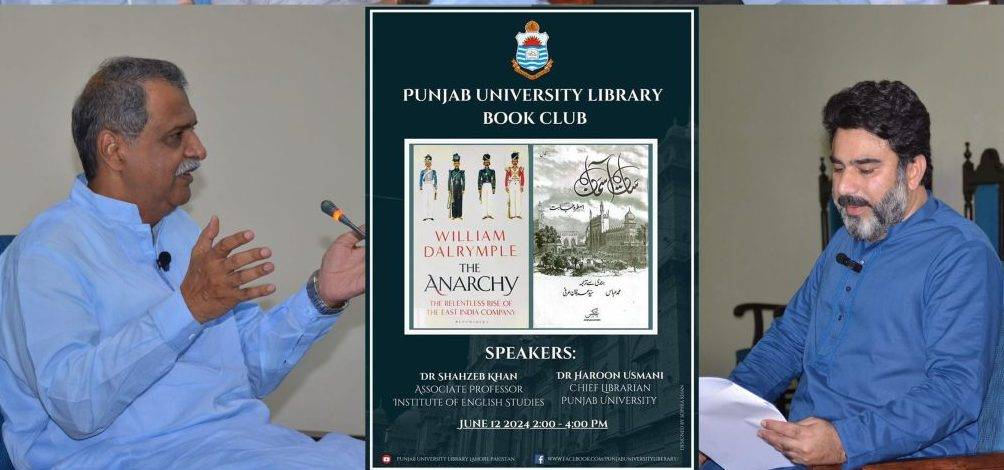 PU Library Hosts Insightful Talks On ‘The Anarchy’ And ‘Saat Asmaan ...