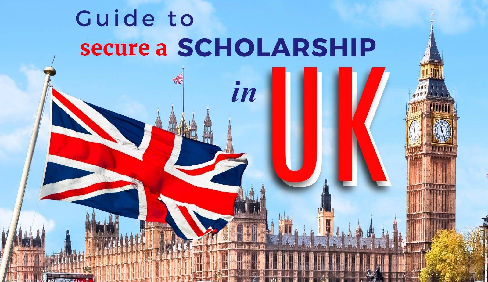 How To Secure A Scholarship In UK? | Academia Magazine
