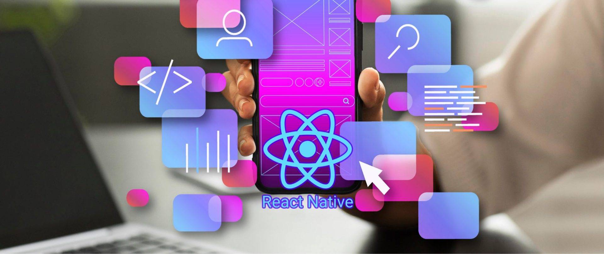 How React Native Is Changing The Game For Mobile App Development