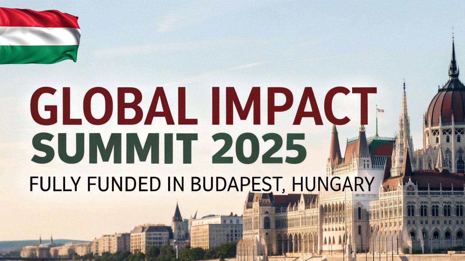 Global Impact Summit 2025 In Budapest, Hungary | Academia